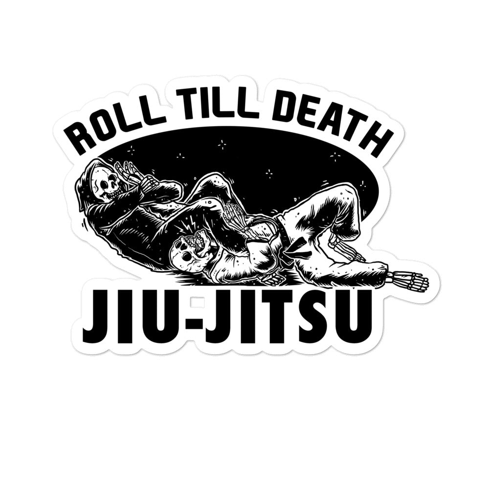 Roll Till Death Sticker – Epic Jits Tees